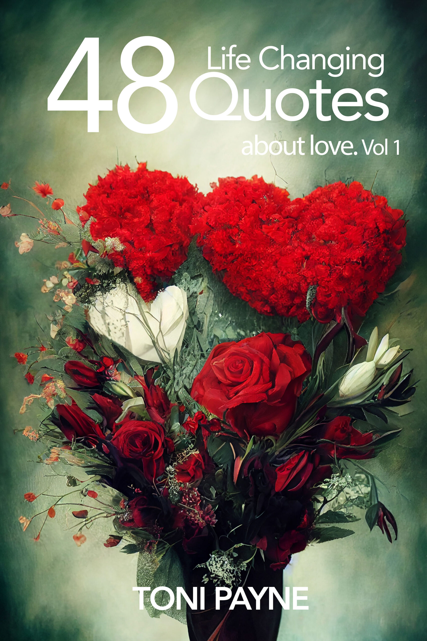 Books by TONI PAYNE | 48 Life Quotes Series | Poetry | Short Stories